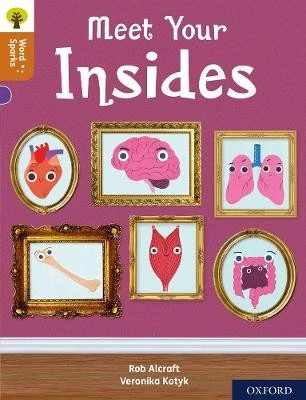OXFORD READING TREE Word Sparks: Level 8: Meet Your Insides ...