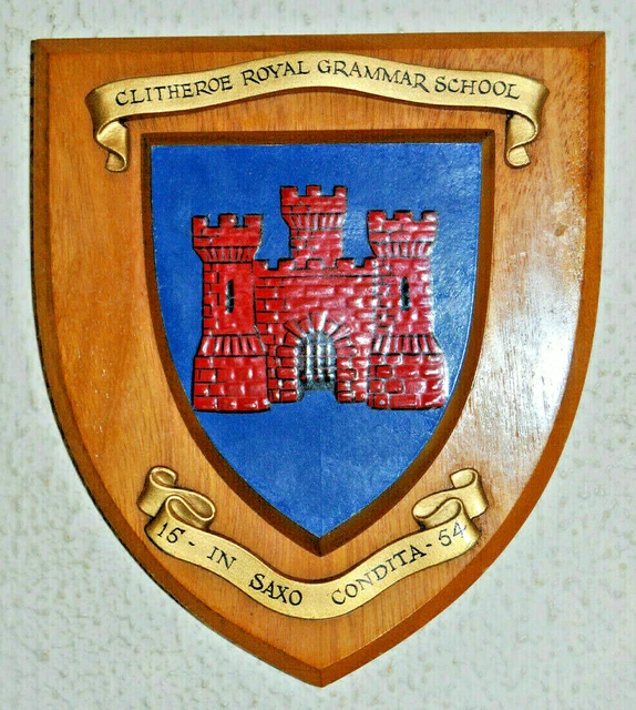 CLITHEROE ROYAL GRAMMAR School plaque shield coat of arms crest £40.00 ...