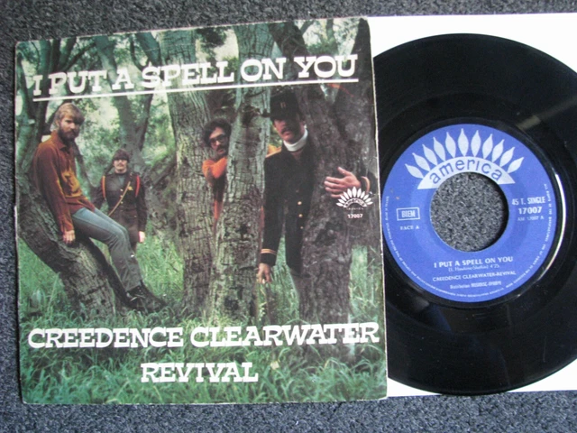 CREEDENCE CLEARWATER REVIVAL-I put a Spell on you 7 PS-1968 France-America EUR 27,99 - PicClick DE