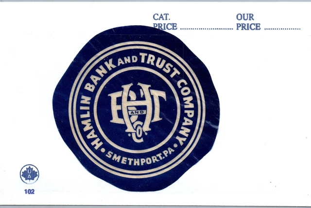 VINTAGE BANK SECURITY Seal - Hamlin Bank And Trust Company Of Smethport ...