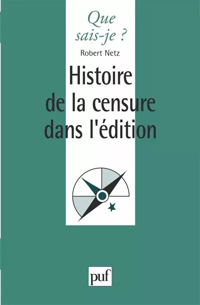 HISTOIRE DE LA censure dans l'édition, Robert Netz EUR 3,00 - PicClick FR