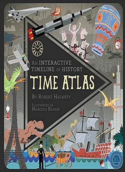 TIME ATLAS: AN Interactive Timeline of History By Robert Hegarty EUR 34 ...