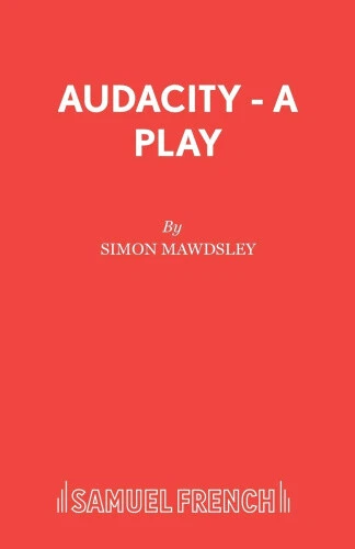 AUDACITY: PLAY (FRENCH'S Acting Editions) by Simon Mawdsley NEUF EUR 20 ...