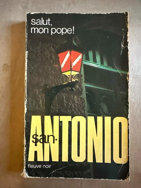 SAN ANTONIO : salut mon pote | San Antonio | Etat correct EUR 2,50 ...