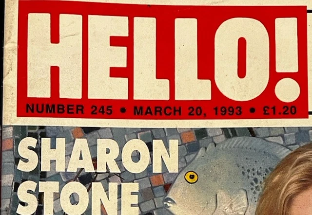 HELLO! MAGAZINE MARCH 20th 1993 Sharon Stone Michelle Pfeiffer Brigitte ...