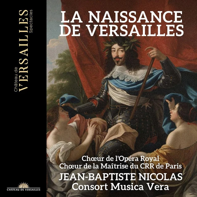 CHOEUR DE L'OPÉRA Royal La Naissance De Versailles (CD) Album EUR 29,31 ...