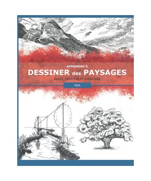 APPRENDRE À DESSINER des Paysages: Bases, Création et Exercices, A, M S EUR 9,07 - PicClick FR