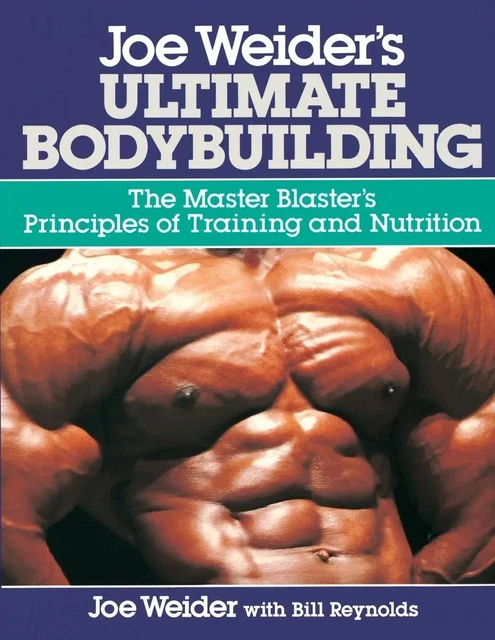 ULTIMATE BODYBUILDING JOE WEIDERS | Weider & Reynolds | Englisch ...