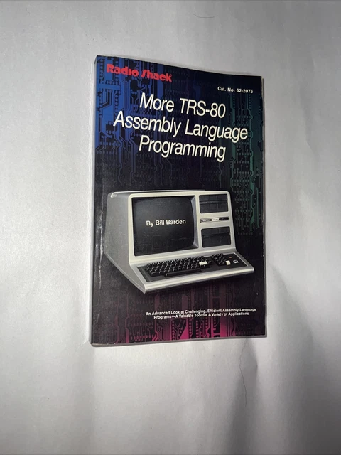 VINTAGE RADIO SHACK MORE TRS-80 Assembly Language Programming W. Barden ...