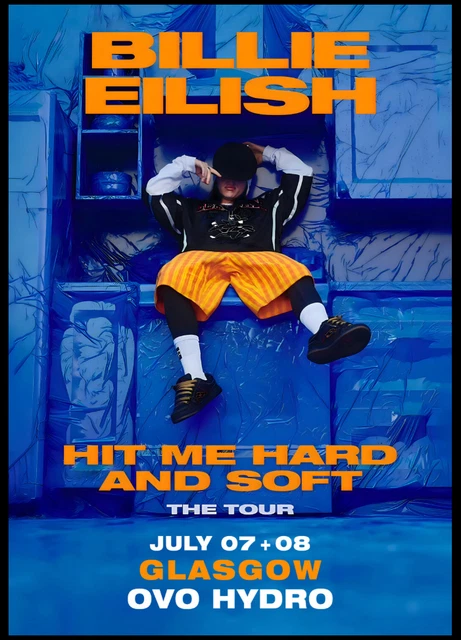 BILLIE EILISH HIT Me Hard & Soft 2025 Tour: GLASGOW OVO Hydro Poster ...