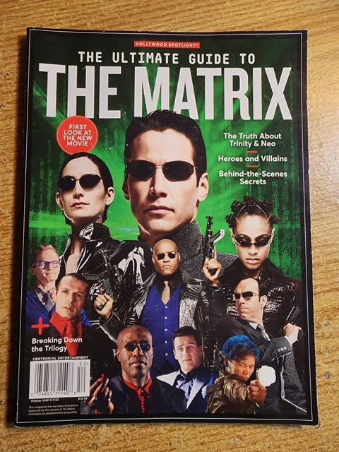 THE ULTIMATE GUIDE TO THE MATRIX HOLLYWOOD SPOTLIGHT MAGAZINE 2022 1st ...