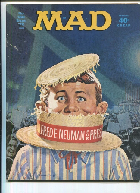 MAD MAGAZINE- #153 - "Alfred E. Newman For Pres." Cover Sept. 1972 £9. ...