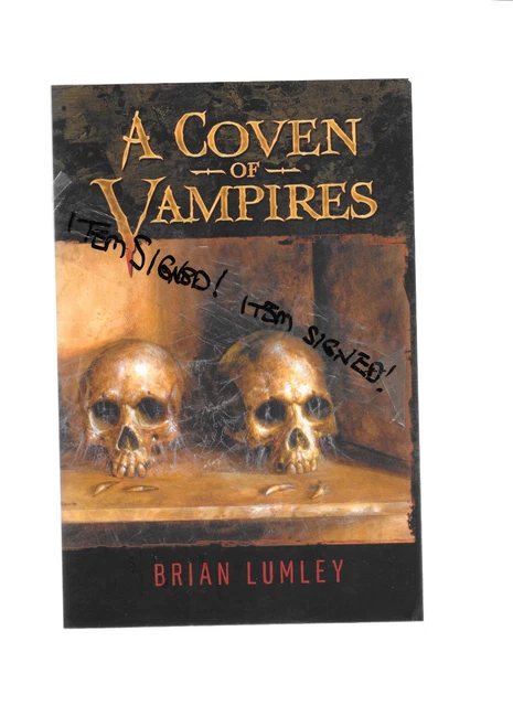 COVEN OF VAMPIRES. Brian Lumley + Art Signé 1 Pièce. 2008 Neuf Voir ...