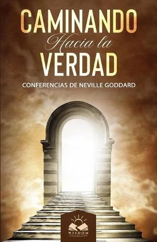 MARCELA ALLEN NEVILLE Goddard Caminando Hacia la Verdad (Poche) EUR 13 ...