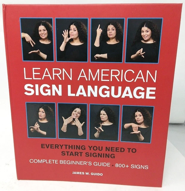 LEARN AMERICAN SIGN Language - Spiral-bound By Guido, James W. Guido ...