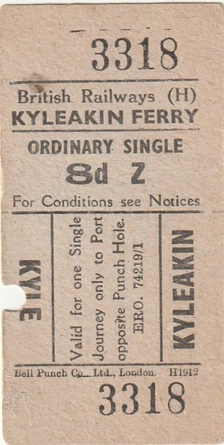 BELL PUNCH TICKET. British Railways. Kyleakin Ferry. Ordinary Single ...