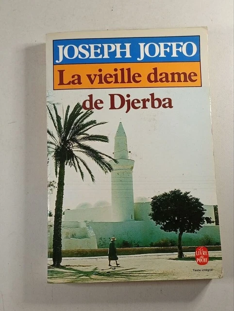LA VIEILLE DAME de Djerba | JOSEPH JOFFO | Bon état EUR 5,00 - PicClick FR