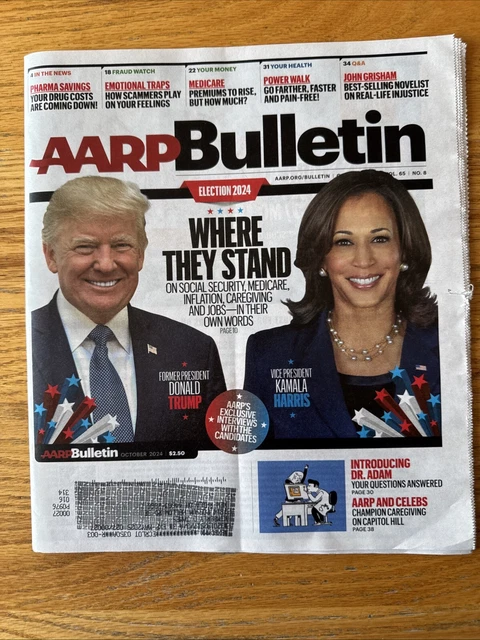 AARP BULLETIN - October 2024- Election 2024 issue- Donald Trump vs ...