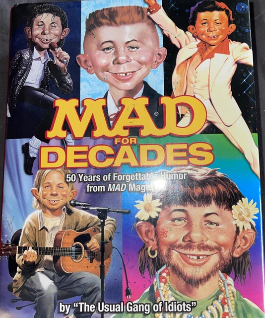 MAD FOR DECADES : 50 Years of Forgettable Humor HC VG shipping included ...