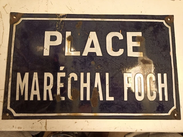 ANCIENNE PLAQUE DE rue émaillée Place Maréchal Foch EUR 55,00 - PicClick FR