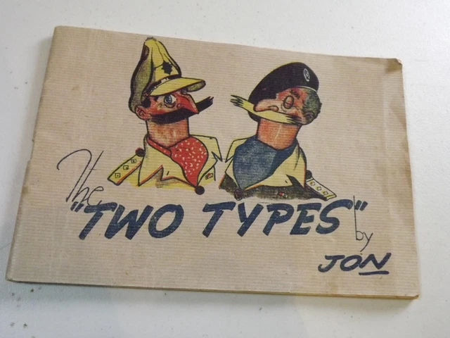 ORIGINAL COPY THE Two Types by Jon Cartoons World War 2 Army Welfare ...