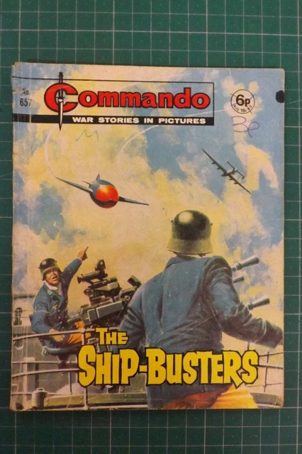 COMMANDO COMIC WAR STORIES IN PICTURES No.657 THE SHIP-BUSTER GN615 EUR ...