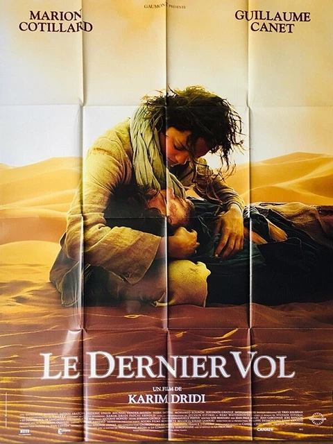 AFFICHE PLIÉE 120X160CM LE DERNIER VOL - Marion Cotillard, Guillaume ...