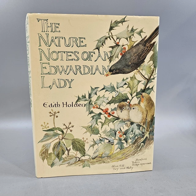 THE NATURE NOTES Of An Edwardian Lady, Edith Holden, 1989 Hardback ...