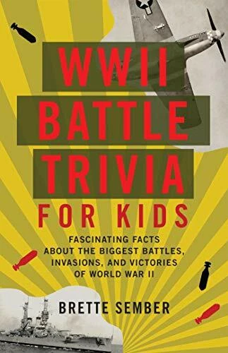 WWII BATTLE TRIVIA para Niños: Fascinating Hechos About The más Grande ...