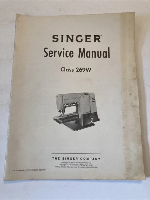 GENUINE ORIGINAL SINGER Sewing Machine Service Manual Class 269W ...