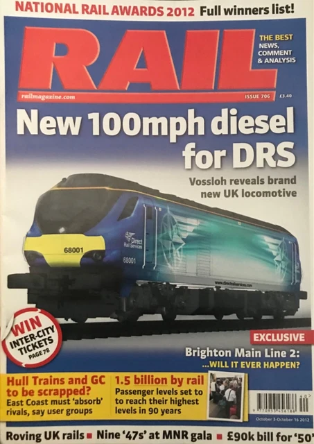 BACK ISSUE: RAIL magazine: No. 706: 2012-10: Octber. £1.42 - PicClick UK