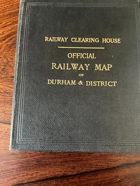 RAILWAY CLEARING HOUSE, Official Railway Map of Durham and District £40 ...