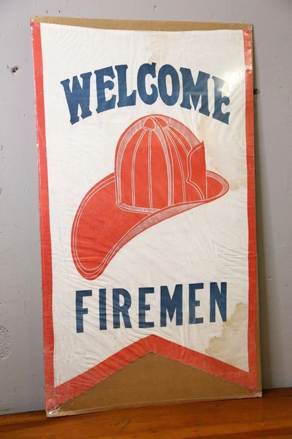 VINTAGE FIREMAN HELMET Welcome Sign cloth banner 1940s fire station ...