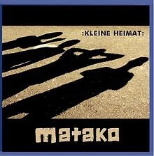 KLEINE HEIMAT DE Matako | CD | état bon EUR 3,92 - PicClick FR
