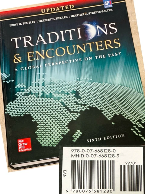 BENTLEY TRADITIONS & Encounters A Global Perspective On The Past AP ...