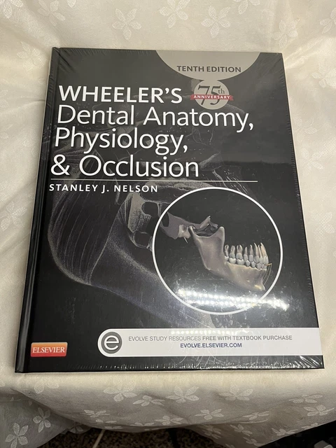 WHEELER'S DENTAL ANATOMY, Physiology and Occlusion 10 Th Edition NIP ...