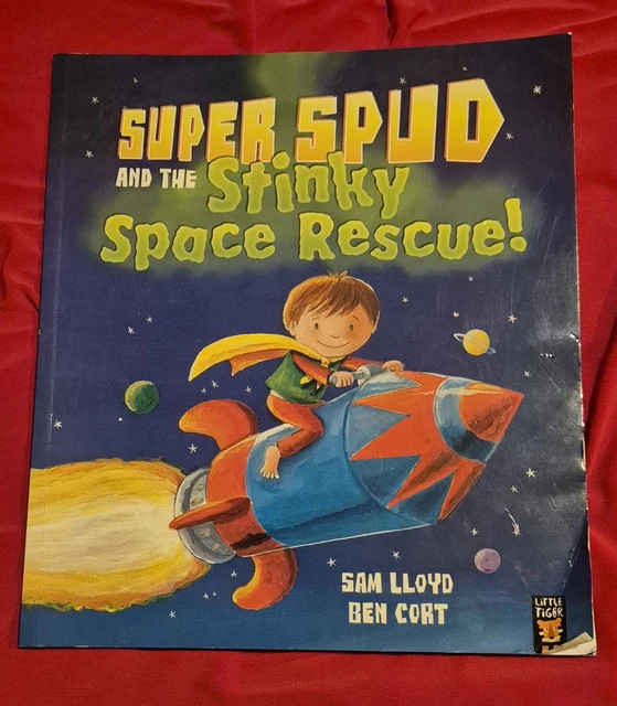 SUPER SPUD AND the Stinky Space Rescue, Lloyd, Sam £2.22 - PicClick UK