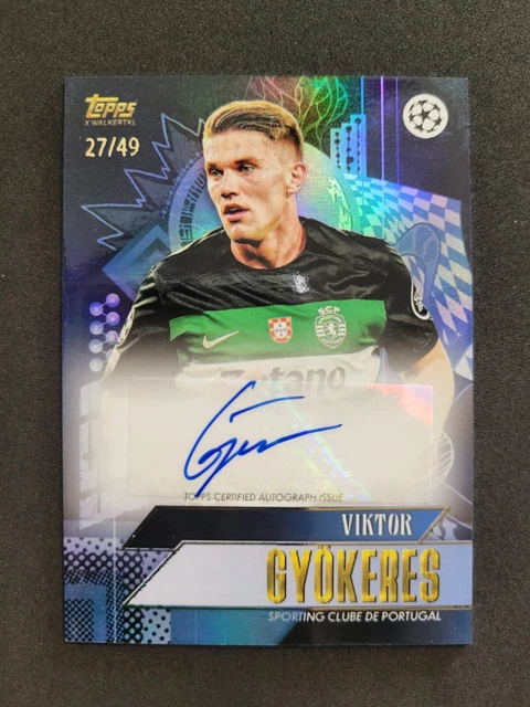 2024-25 TOPPS UCC Gold, Viktor Gyokeres, Current Stars /49, Sporting Clube De P. EUR 55,00 ...