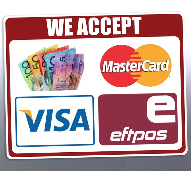WE ACCEPT EFTPOS sticker mastercard visa E google pay paywave apple ...