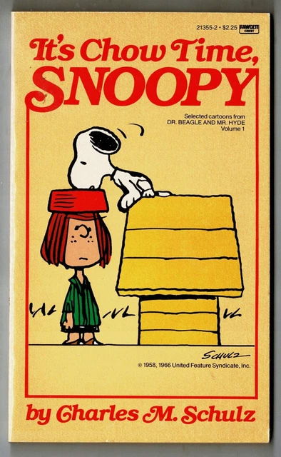 PEANUTS: IT'S CHOW Time, Snoopy (Fawcett 1986) PB, 128 pp EUR 2,50 ...