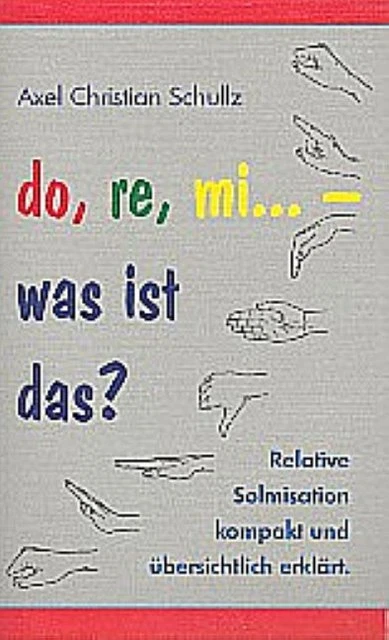 DO, RE, MI - was ist das? Axel Christian Schullz EUR 5,95 - PicClick DE