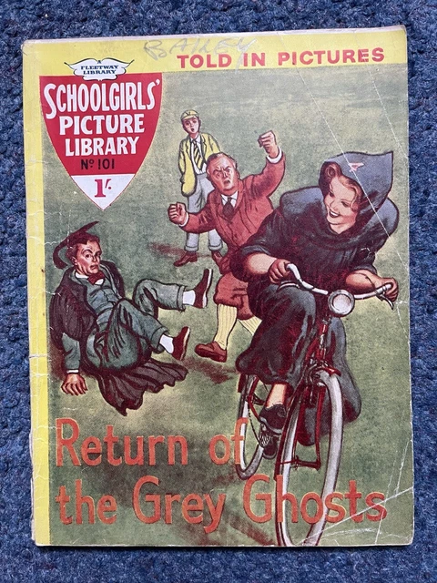 SCHOOLGIRLS' PICTURE LIBRARY COMIC No. 101 Return of the Grey Ghosts £ ...