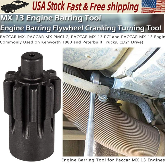 ENGINE BARRING TOOL MX 13 Engines for Paccar Kenworth T880 Truck and ...