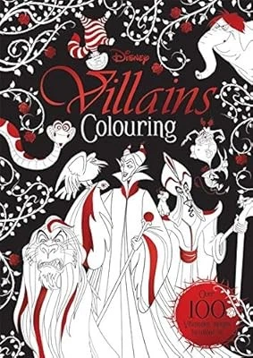 DISNEY CLASSICS - Mixed: Villains Colouring (Villains Colouring Disney ...