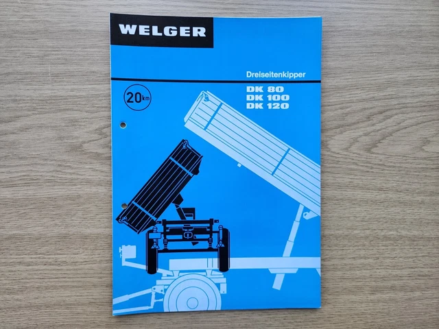 PROSPEKT WELGER DREISEITENKIPPER DK 80 - DK 100 - DK 120 EUR 2,50 - PicClick DE