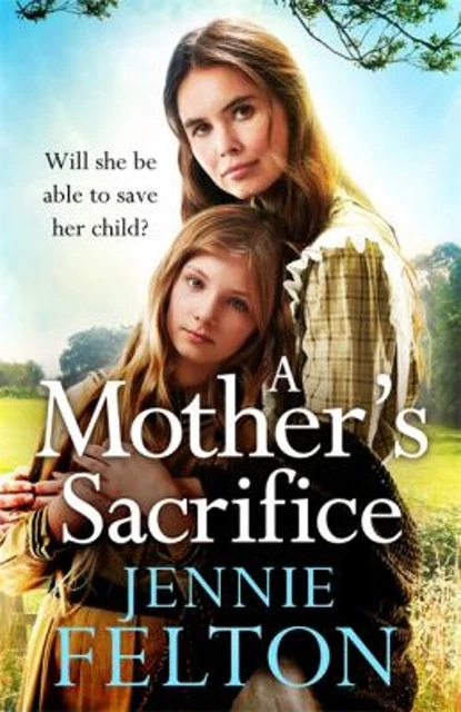 LE SACRIFICE D'UNE Mère Relié Jennie Felton EUR 6,38 - PicClick FR
