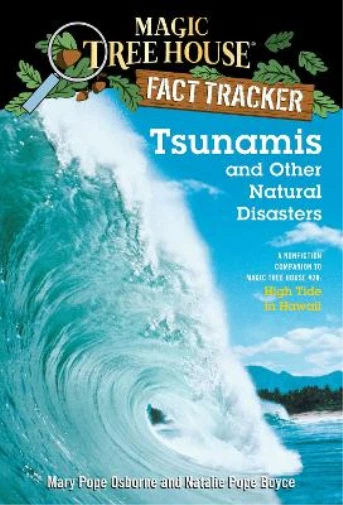 NATALIE POPE BOYCE Mary Pope Osborn Tsunamis and Other Natural Disaster ...