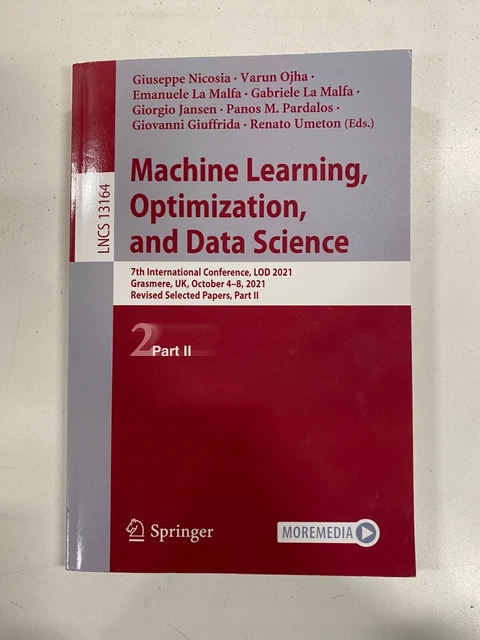 MACHINE LEARNING, OPTIMIZATION, And Data Science: 7Th International ...