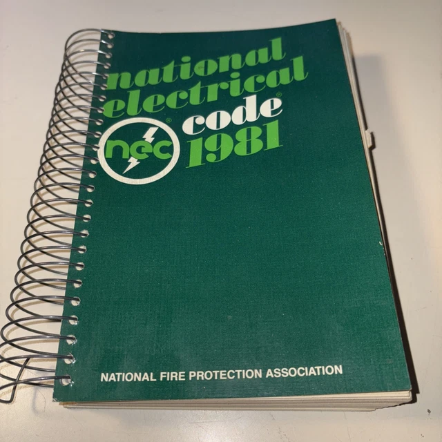 NATIONAL ELECTRICAL CODE 1981 By National Fire Protection Association ...