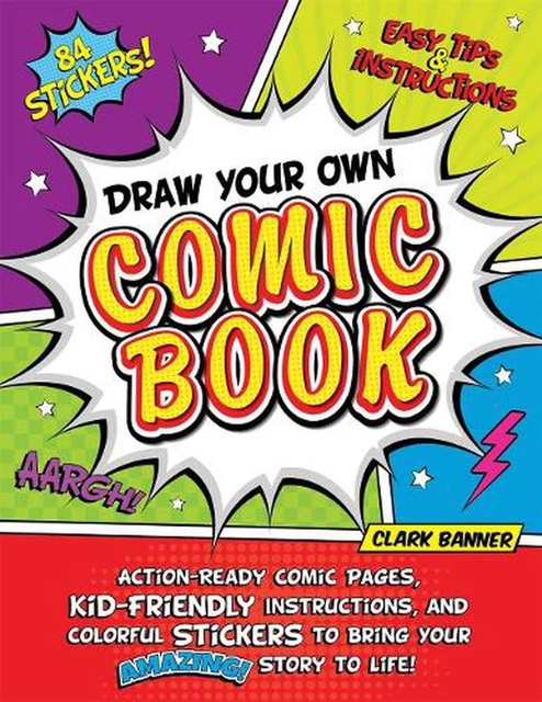DRAW YOUR OWN Comic Book: Action-Ready Comic Pages, Kid-Friendly ...